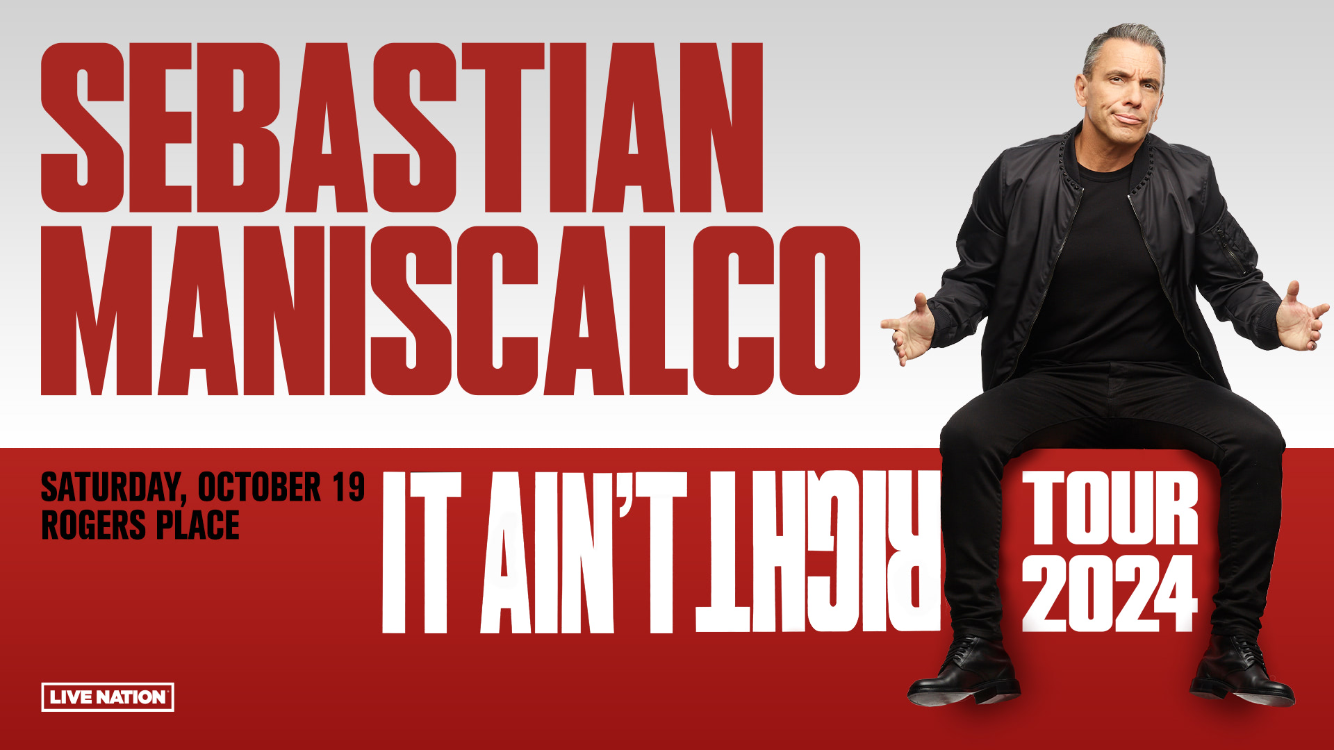 Sebastian Maniscalco - October 19, 2024 | Rogers Place