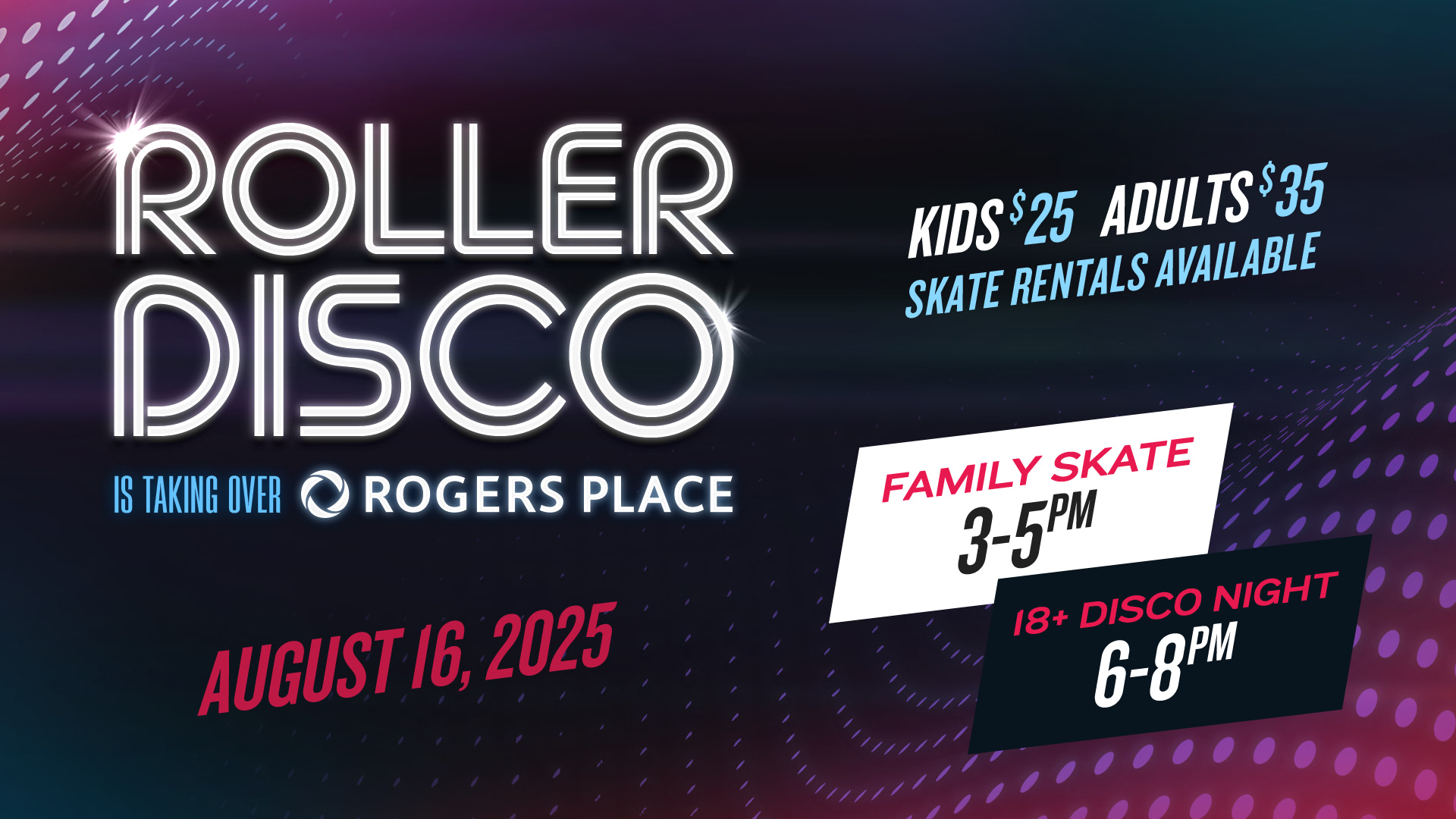 Roller Disco | Rogers Place