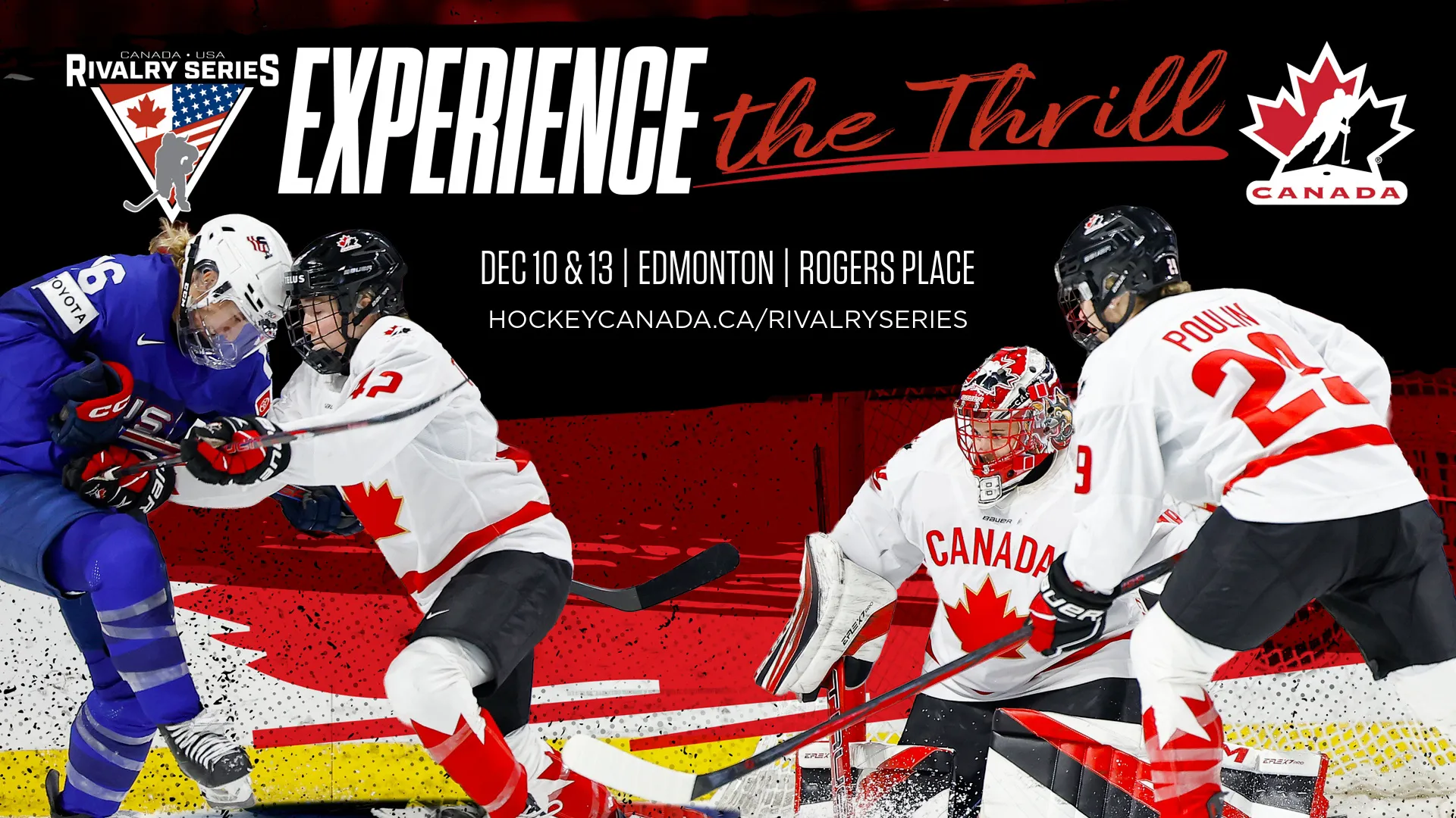 CAN vs. USA Rivalry Series - December 10 & 13, 2025 | Rogers Place